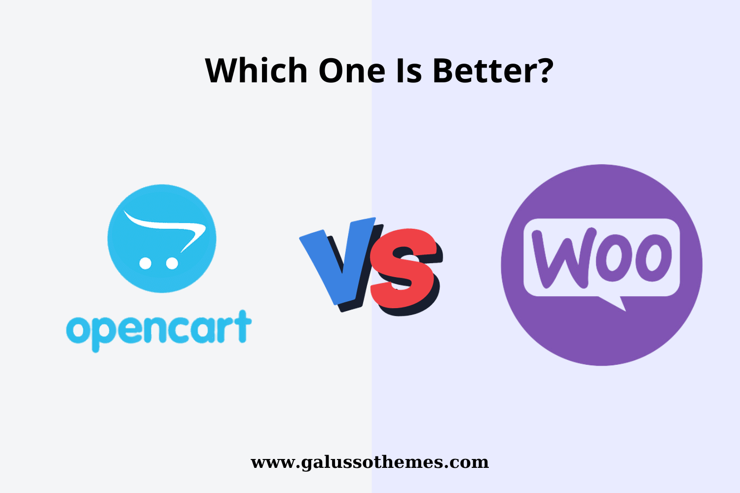 Opencart Vs Woocommerce: Which Platform Is Better For Online Store? - GalussoThemes