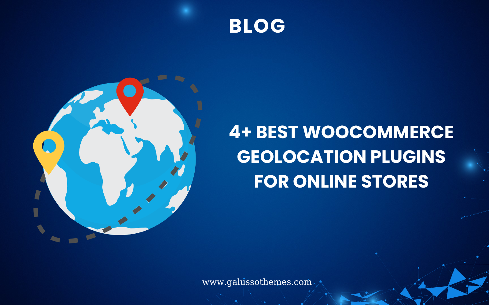 4+ Best Woocommerce Geolocation Plugins for online stores - GalussoThemes